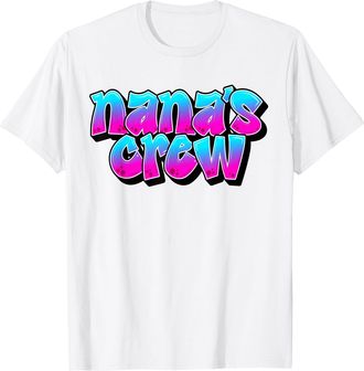 BDAZ Nanas Crew Graffiti Enkelkinder Enkelin Enkelsohn T-Shirt