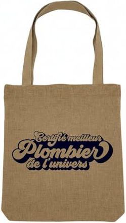 Fabulous Sac Shopping Tote Bag Aspect Lin - Certifi&eacute; meilleur Plombier de lunivers Plomberie Maison Construction - Sac de Courses Toile Epaisse 360g Beige Natu