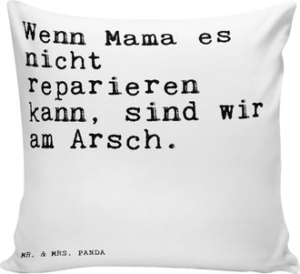 Mr. & Mrs. Panda Kissen Wenn Mama es Nicht... - Geschenk, Muttertag, Kissenbez&uuml;ge, Spruch, Kissen 40x40, Zierkissen, Spr&uuml;che, Kopfkissen 40x40