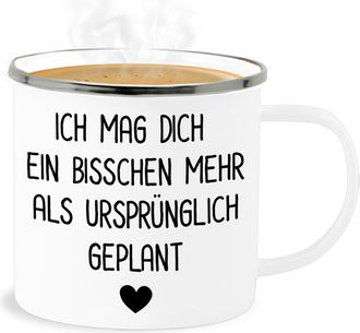 Shirtracer Emaille Becher Blechbecher - Valentinstag Partner Freund & - Ich mag dich ein bisschen mehr als ursprünglich geplant - Männer Valentinstag-Geschenk Fr