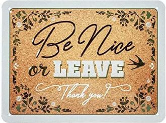 Nostalgic Art 26248 Retro Blechschild Word Up - Be Nice or Leave - Geschenk-Idee für Nostalgie-Fans, aus Metall, Vintage-Design mit Spruch, 15 x 20 cm