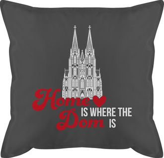 Shirtracer Kissen 50x50 - Karneval & Fasching - Home is where the Dom is Köln - weiß - 50 x 50 cm - Grau - karnevalskissen fasching- kölner karnevals carnevale f