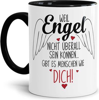 Tassendruck Tasse mit Motiv - Weil Engel Nicht überall Sein können, gibt es Menschen wie Dich! - Geschenkidee Geburtstag, Hochzeitstag, Familie - Hochwertige Kera
