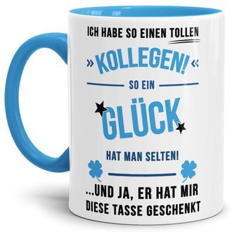 Tassendruck Tasse mit SpruchIch Hab Einen so Tollen Kollegen Innen & Henkel Hellblau/Lustig/Fun/Mug/Cup/B&uuml;ro/Arbeit/Job/Geschenk-Idee