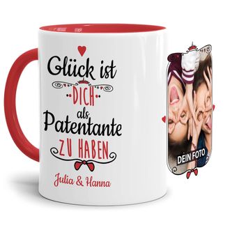 Tassendruck Tasse mit Spruch - Gl&uuml;ck ist, Dich als Patentante zu haben - Personalisierbare Keramiktasse mit Namen und Foto - Geschenkidee f&uuml;r die Patentante - Inn