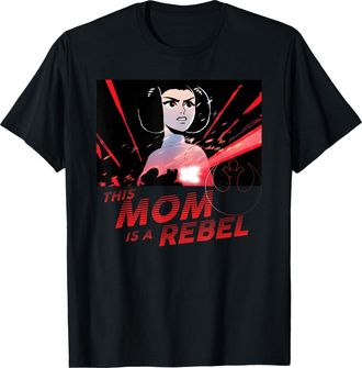 Star Wars Princess Leia Mom is a Rebel T-Shirt