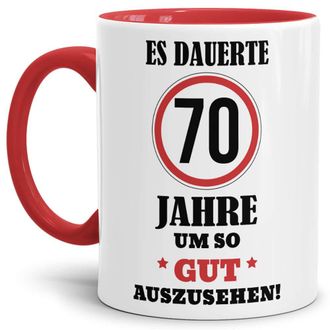 Tassendruck Geburtstags-Tasse Es dauerte 70 Jahre um so gut auszusehen Innen & Henkel Rot/Geburtstag/Geschenkidee/Scherzartikel/Lustig/mit Spruch/Witzig/Spa&szlig;/Fun/
