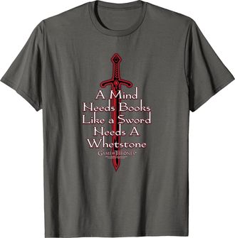 Game of Thrones The Mind Needs a Book T-Shirt