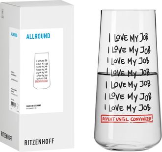 Ritzenhoff 8173001 Universal-Glas 600 ml, Serie Sprüche, mit Schriftzug I love my job - modern, Made in Germany
