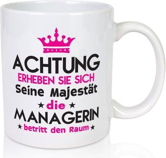 Generic Seine Majestät Managerin | Management - Tasse Weiss - Kaffeetasse/Geschenk/Familie