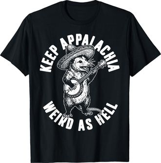 Giant Step Design Co. Keep Appalachia Weird As Hell Funny Possum Banjo T-Shirt