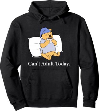 Disney Winnie the Pooh Cant Adult Today Funny Back to Bed Pullover Hoodie