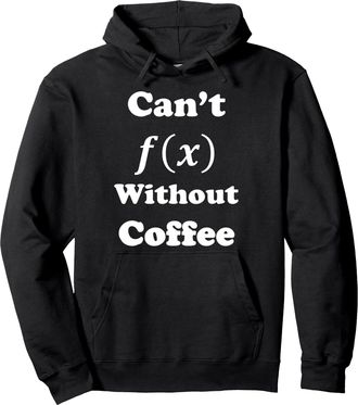 MathWare Lustiger Nerd kann ohne Kaffee Nicht auskommen Mathelehrer Wei&szlig; Pullover Hoodie
