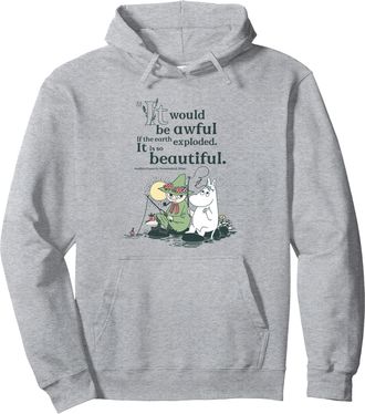 Moomin If The World Exploded Comet In Moomland Snufkin Zitat Pullover Hoodie
