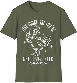 Generic T-shirt graphique unisexe avec inscription &laquo; Live Today Like Youre Getting Fried Tomorrow &raquo;, vert militaire, XXL