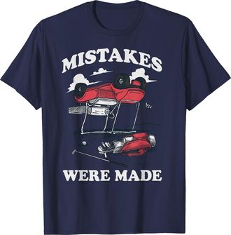 Trendy Apparel Mistakes were Made Upside Down Golf Cart T-Shirt