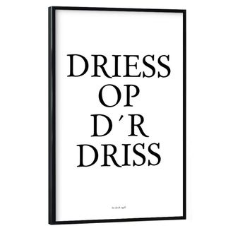 artboxONE Poster mit schwarzem Rahmen 45x30 cm St&auml;dte/K&ouml;ln Driess op dr Driss - K&ouml;ln - Bild k&ouml;ln egal k&ouml;ln