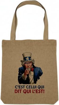 Fabulous Sac Shopping Tote Bag Aspect Lin - Cest Celui qui Dit qui lEst Humour Expression Enfant - Sac de Courses Toile Epaisse 360g Beige Naturel Cabas Port&eacute; 