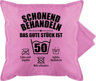 Shirtracer Kissenbezug - Kissen - Schonend behandeln das Gute Stück ist fünfzig I 50 I 50. Geburtstag I Fünfzigster - 50 x 50 cm - Pink - zum als 50th zehnundvie