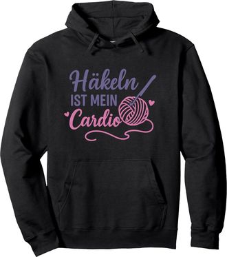 Generic Häkeln ist Mein Cardio Pullover Hoodie