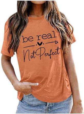 Generic T-shirt d&eacute;t&eacute; &laquo; Be Real Not Perfect &raquo; 2025 pour femme - Motif graphique d&eacute;contract&eacute; - Coupe ample - Mignon &agrave; manches courtes - Tendance - Lettre occide