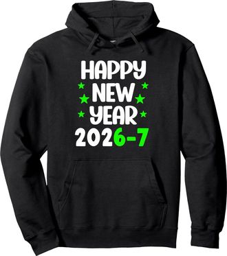 BDAZ Funny 67 Happy New Year 2026 wei&szlig;-gr&uuml;ner Schriftzug Pullover Hoodie
