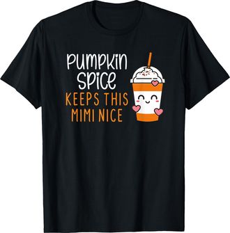 BDAZ Pumpkin Spice Keeps This Mimi Nice Funny Autumn Season T-Shirt