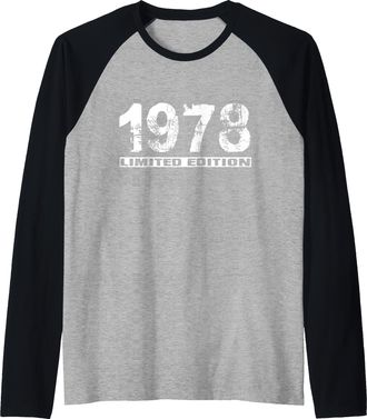 Limited Edition Limitierte Auflage 1978 Geburtstag 1978 Jahr 1978 Raglan
