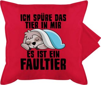 Shirtracer Kissenbezug - Statement Kissen mit Spr&uuml;chen - Ich sp&uuml;re das Tier in mir es ist ein Faultier - 50 x 50 cm - Rot - faultierkissen kissenh&uuml;lle spr&uuml;che sp