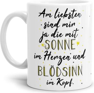 Tassendruck Tasse mit Spruch Sonne im Herz und Blödsinn im Kopf - Schön/Liebe-Voll/Herz/Geschenk-Idee/Weiss