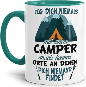 Tassendruck Camper Tasse mit Spruch - Leg Dich Niemals mit einem Camper an - Campertasse/Campingbecher/Geschenkidee Camper - Keramik Innen & Henkel Türkis