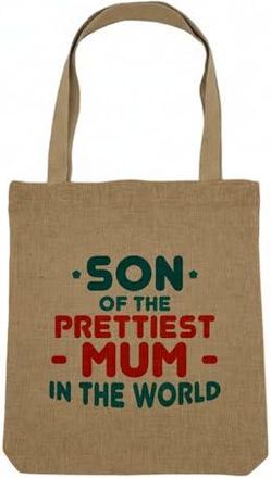 Fabulous Sac Shopping Tote Bag Aspect Lin - Son of the Prettiest Mum in the World Mother Family - Sac de Courses Toile Epaisse 360g Beige Naturel Cabas Port&eacute; E