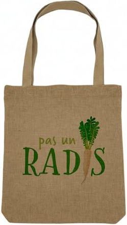 Fabulous Sac Shopping Tote Bag Aspect Lin - Pas un Radis Humour Argent L&eacute;gume Jardin - Sac de Courses Toile Epaisse 360g Beige Naturel Cabas Port&eacute; Epaule Solid