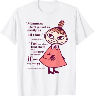 Moomin Mumin Mammas Dont Get Lost Moominpappa At Sea Mymble Zitat T-Shirt