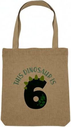 Fabulous Sac Shopping Tote Bag Aspect Lin - This Dinosaur is 6 Birthday Celebration Kids Party Gift Theme - Sac de Courses Toile Epaisse 360g Beige Naturel Cab