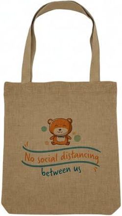 Fabulous Sac Shopping Tote Bag Aspect Lin - No Social Distancing Teddy Bear Cute - Sac de Courses Toile Epaisse 360g Beige Naturel Cabas Port&eacute; Epaule Solide Im