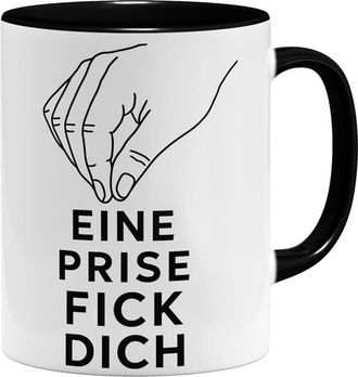 OM3 witzige Kaffee-Tasse mit Spruch - eine Prise Fick dich - Statement - Keramik Becher - 325ml - Beidseitig Bedruckt - Schwarz