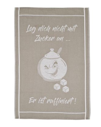 ROSS Baumwolle Geschirrtuch Sprüche -Leg Dich Nicht mit Zucker an- Beige 50 x 70 cm