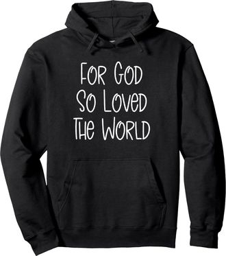 BDAZ Denn Gott hat die Weltbibel so geliebt Christian John 3:16 Pullover Hoodie