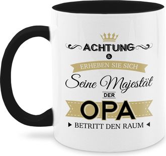 Shirtracer Tasse Tassen 325ml - Großvater - Seine Majestät der Opa I - 325 ml - Schwarz - lustige geschenk für grossvater opas kaffeetasse kaffeebecher beste opa