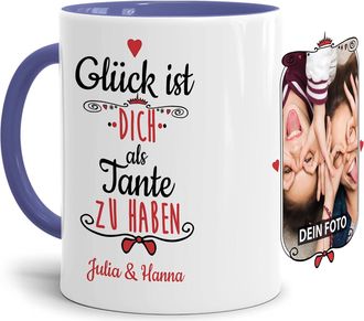 Tassendruck Tasse mit Spruch - Glück ist, Dich als Tante zu haben - Personalisierbare Keramiktasse mit Namen und Foto - Geschenkidee für die Tante - Innen & Henke