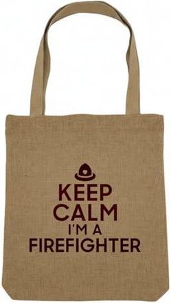 Fabulous Sac Shopping Tote Bag Aspect Lin - Keep Calm Im a Firefighter Parodie M&eacute;tier Job Pompier - Sac de Courses Toile Epaisse 360g Beige Naturel Cabas Port&eacute;
