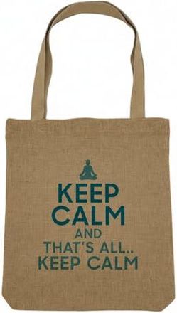Fabulous Sac Shopping Tote Bag Aspect Lin - Keep Calm Meditation Parodie Angleterre Bien &ecirc;tre - Sac de Courses Toile Epaisse 360g Beige Naturel Cabas Port&eacute; Epa