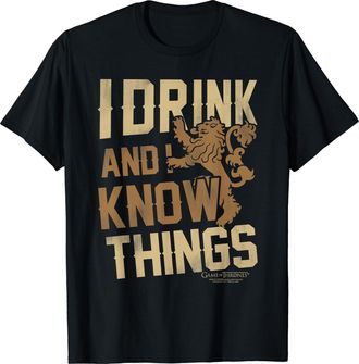 Game of Thrones I Drink and I know Things T-Shirt