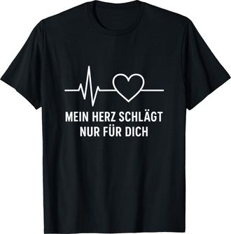 Thb Mein Herz schl&auml;gt nur f&uuml;r Dich T-Shirt