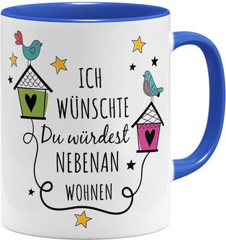 OM3 lustige Kaffee-Tasse mit Spruch - Ich wünschte du würdest nebenan wohnen - Love Liebe Partner - Keramik Becher - 11oz 325ml - Beidseitig Bedruckt - Ro