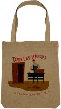Fabulous Sac Shopping Tote Bag Aspect Lin - Les Vrais H&eacute;ros - Menuisier Eb&eacute;niste M&eacute;tier Artisan Sac de Courses Toile Epaisse 360g Beige Naturel Cabas Port&eacute; Epa