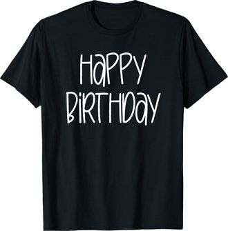 BDAZ Happy Birthday Party Feier Familie Freunde Kollegen T-Shirt