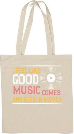 Generic Sac fourre-tout en coton naturel avec slogan « I feel like good music comes and goes in waves » Blanc