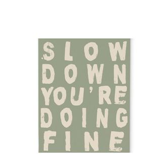 Generic poster Motivational Wall Art, Slow Down Youre Doing Fine Poster, Inspirational Positive Affirmations, Retro Home Decor(Unframed,16x24inch(40x60cm))